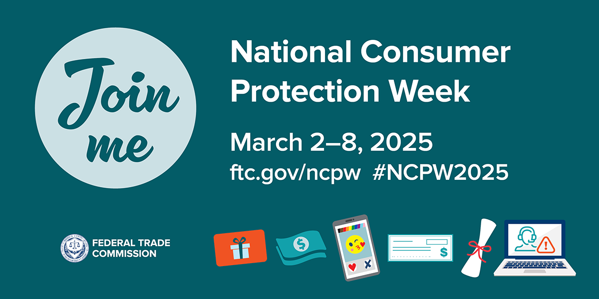 Start planning for National Consumer Protection Week 2025 | Military ...